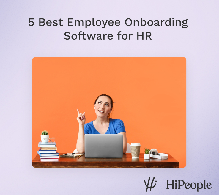 5 Best Employee Onboarding Software for HR in 2024 - HiPeople
